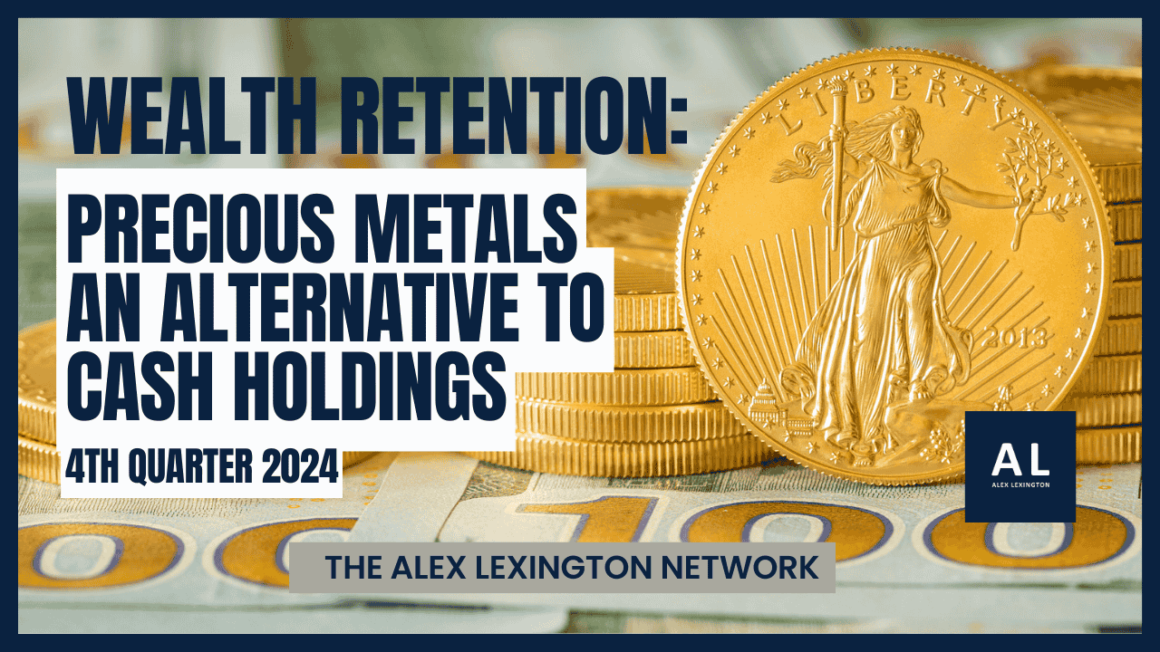 Wealth Retention: Precious Metals as an Alternative to Cash Holdings ...